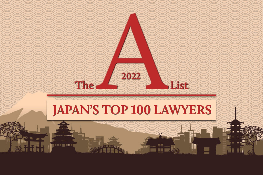 Japan Top 100 Lawyers 2022 - The A List | Asia Business Law Journal
